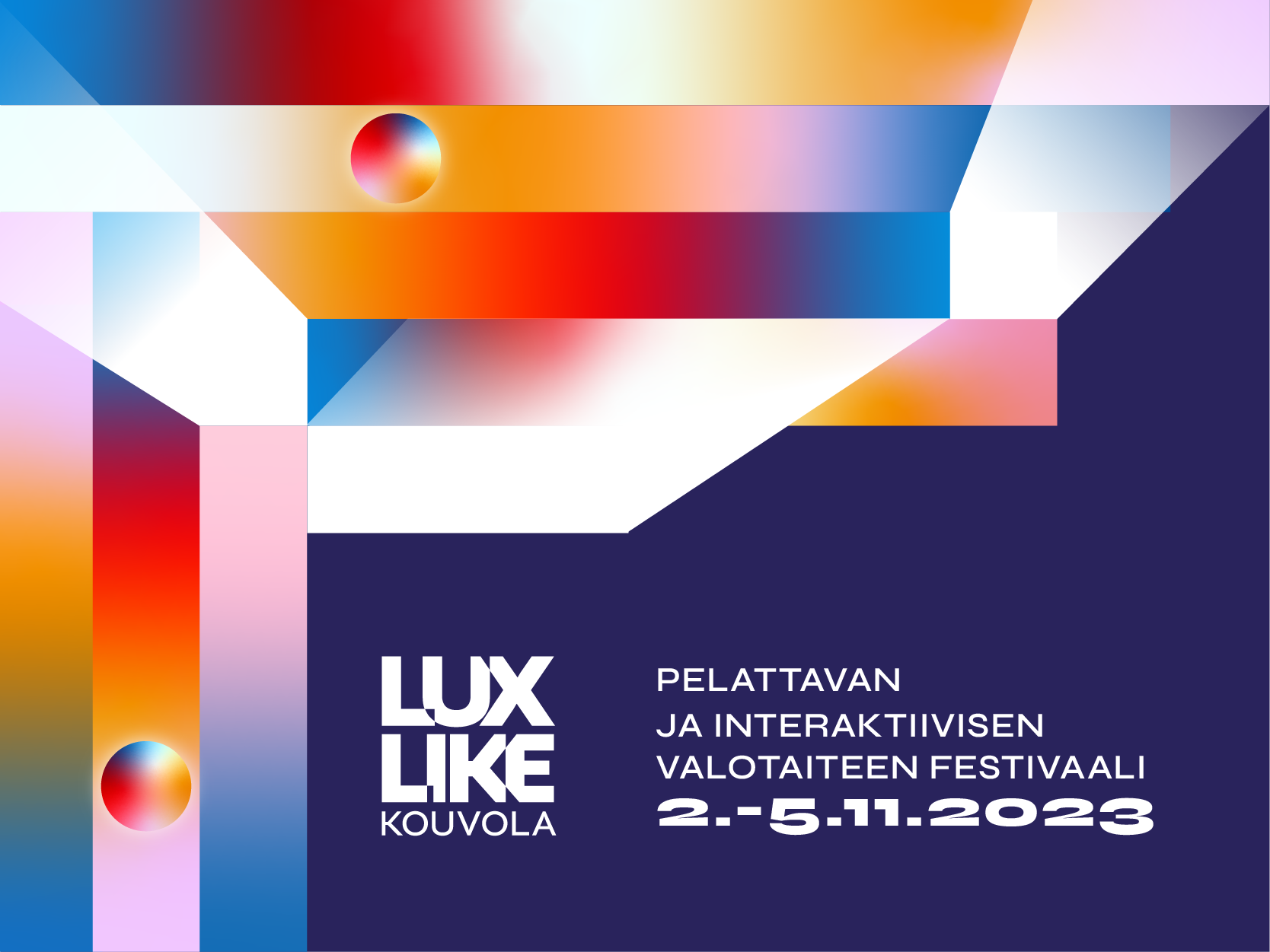 Lux Like Kouvola | Capital of Game Art
